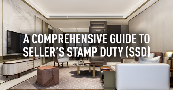 A Comprehensive Guide to Seller’s Stamp Duty (SSD) - Seedly