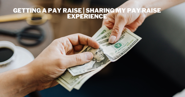 Getting a pay raise - Seedly