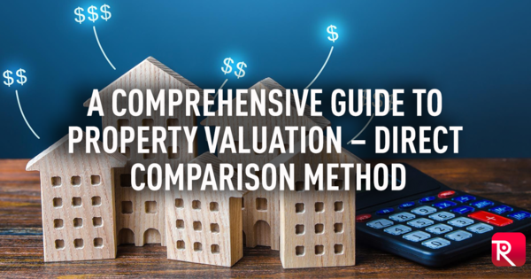 A Comprehensive Guide To Property Valuation – Direct Comparison Method ...
